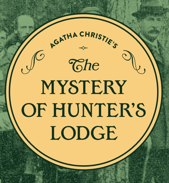 Agatha Christie’s The Mystery of Hunter’s Lodge - Escape Quest